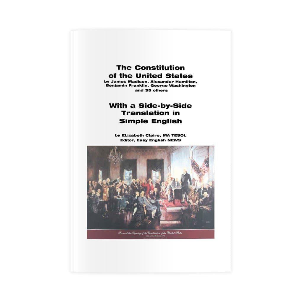 US Constitution in Simple English | Elizabeth Claire's ESL Materials